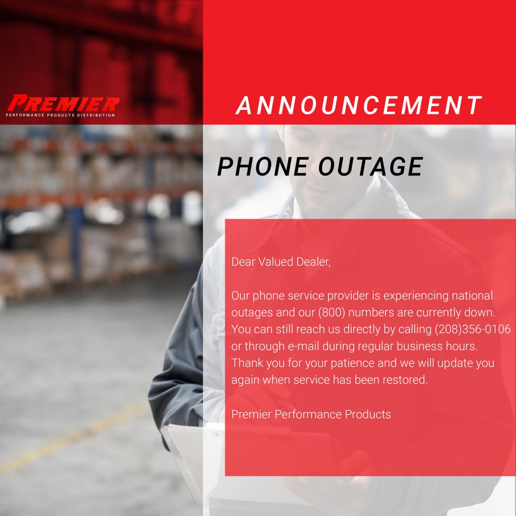 Currently Experiencing Phone Outages – Premier Performance